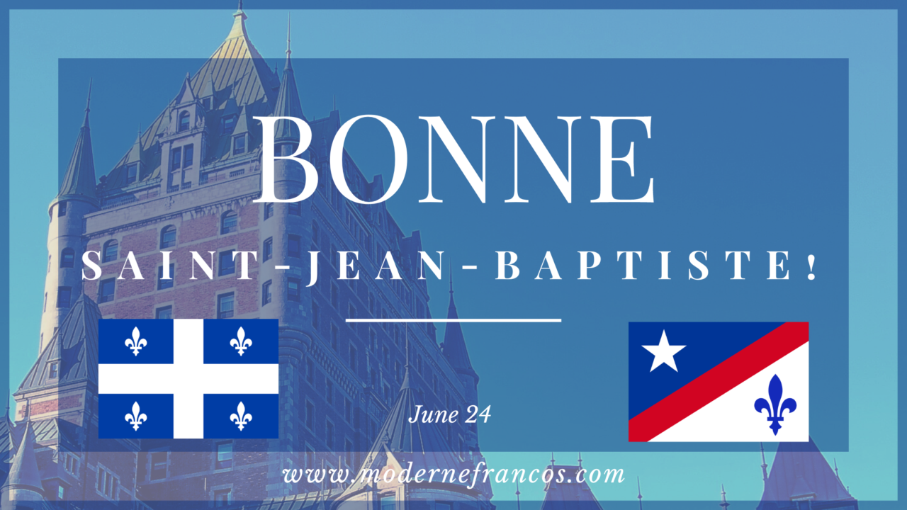 A History of Saint-Jean-Baptiste Day in the US – Moderne Francos